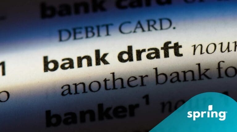 Bank Drafts in Canada - What You Need to Know - Spring Financial